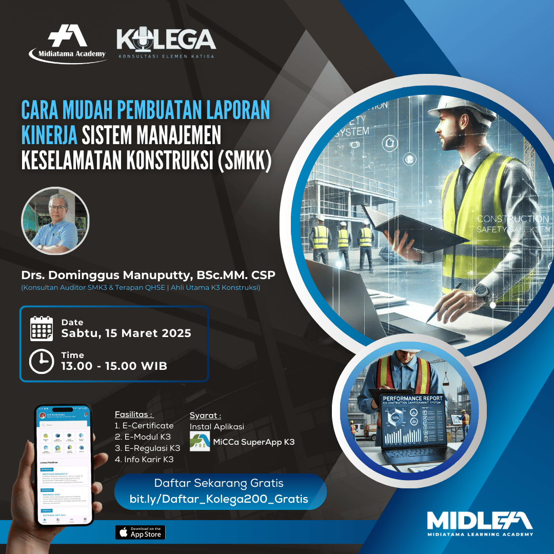Cara Mudah Pembuatan Laporan Kinerja Sistem Manajemen Keselamatan Konstruksi (SMKK) Batch 1 ...